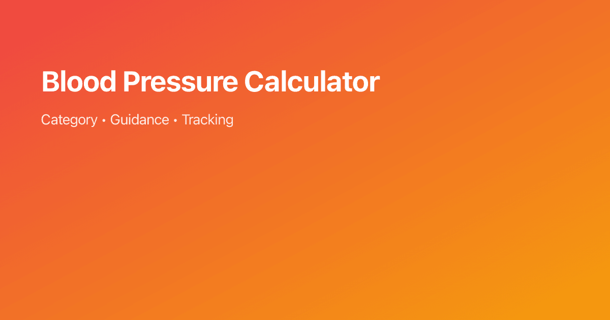 Blood Pressure Calculator - Check Your BP Readings | Us5.com